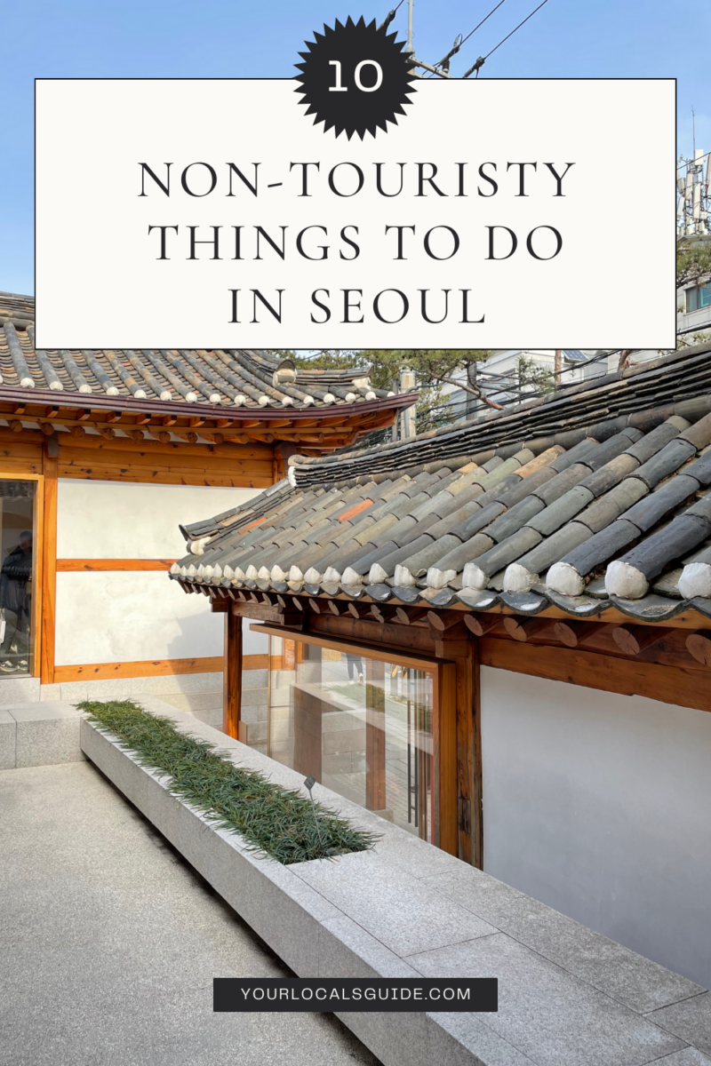 10 Best Non-Touristy Things To Do in Seoul (From a Korean Local ...