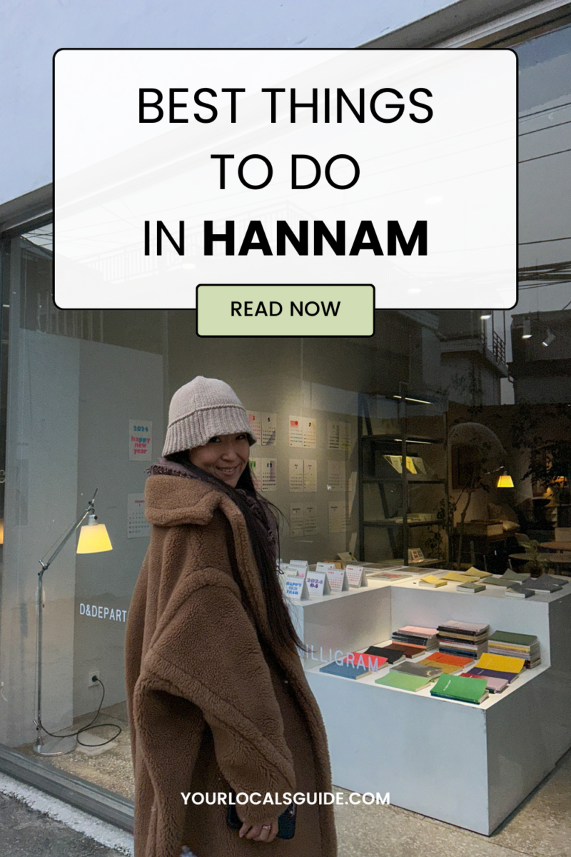 8 Best Things To Do in Hannam (From a Korean!) | Your Local's Guide