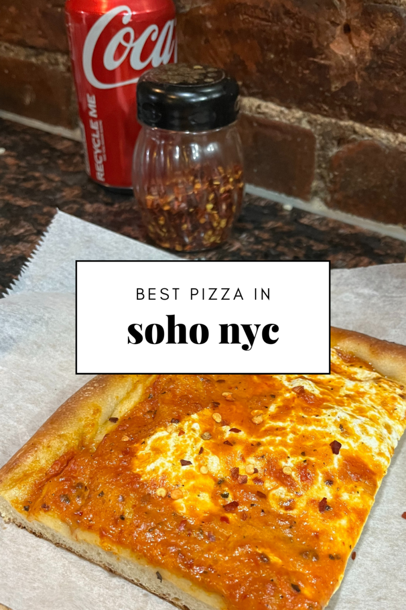 Best Pizza in Soho NY (Tried and Tested!) | Your Local's Guide