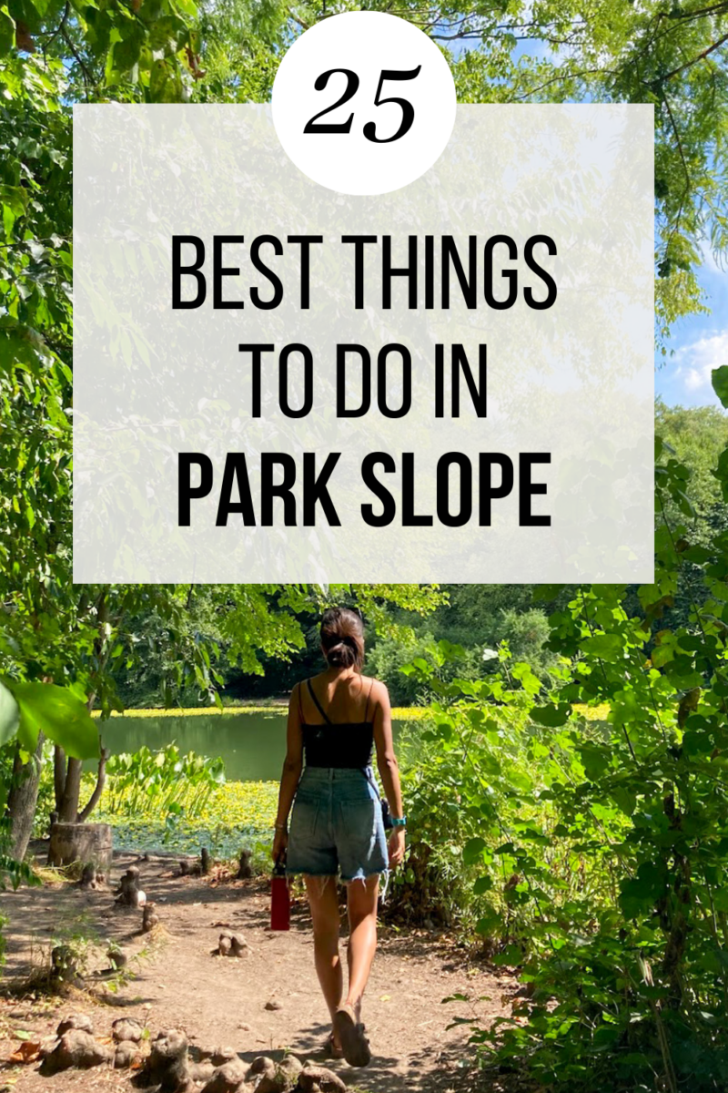 26 Vibey Things To Do in Park Slope (From a Local in 2025!) | Your ...