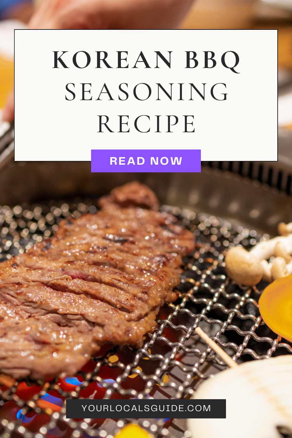 Tasty Homemade Korean BBQ Seasoning Recipe (From a Local!) | Your Local ...