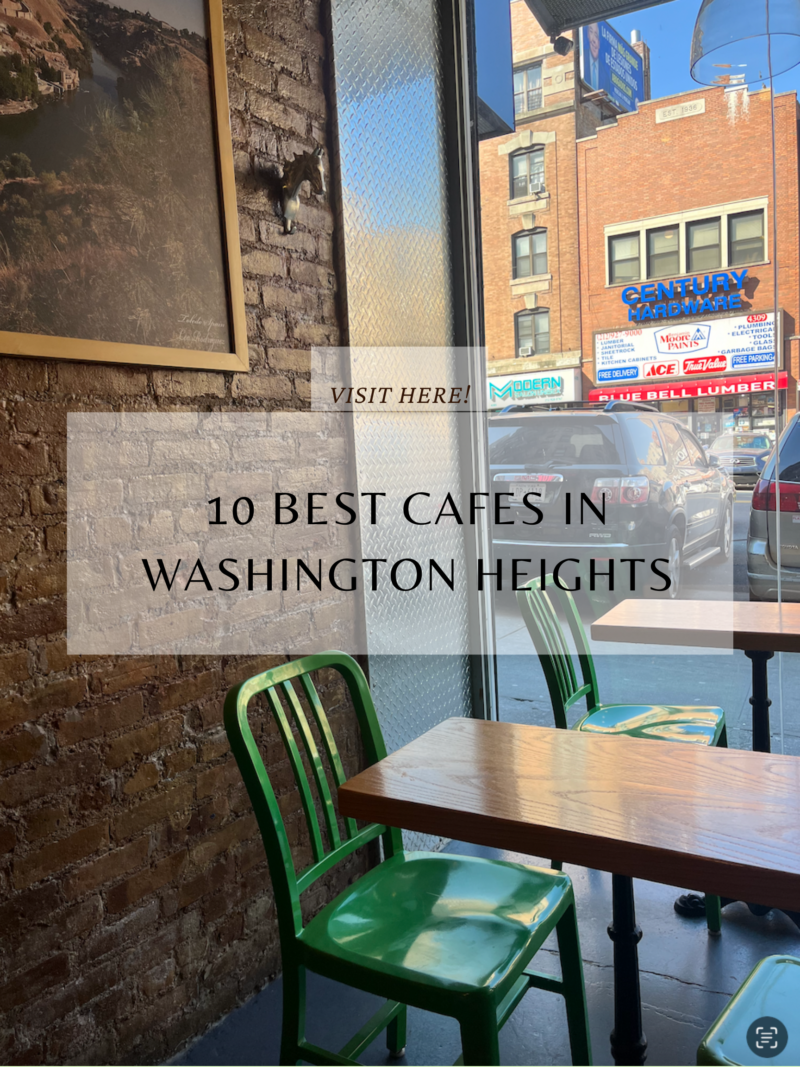 10 Best Cafes in Washington Heights | Your Local's Guide