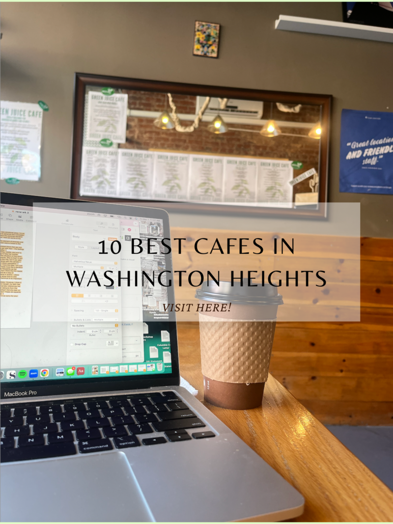 10 Best Cafes in Washington Heights | Your Local's Guide